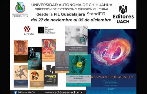 Se agotan colecciones de Editorial UACH durante la Feria Internacional del Libro Guadalajara